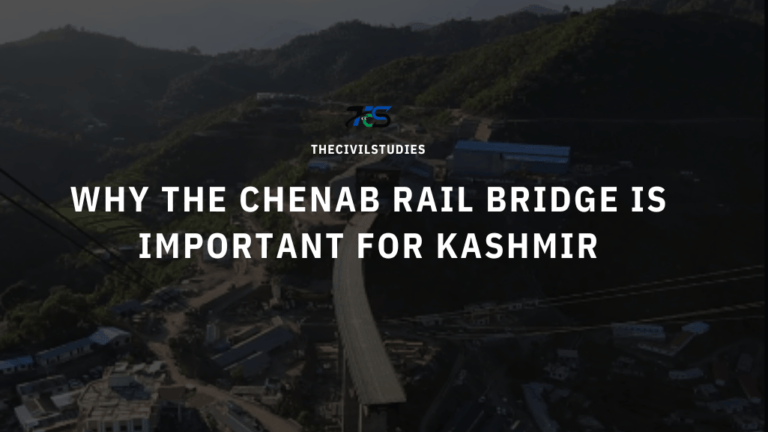 Chenab Rail Bridge: An Engineering Marvel » Civil Studies
